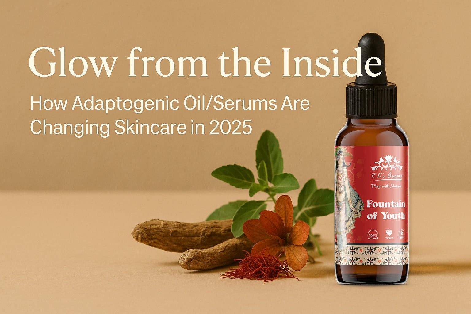 Glow from the Inside – How Adaptogenic Oil/Serums Are Changing Skincar